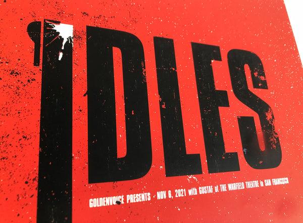 Idles gig poster (San Francisco 2021) screenprint by Lil Tuffy - French ...